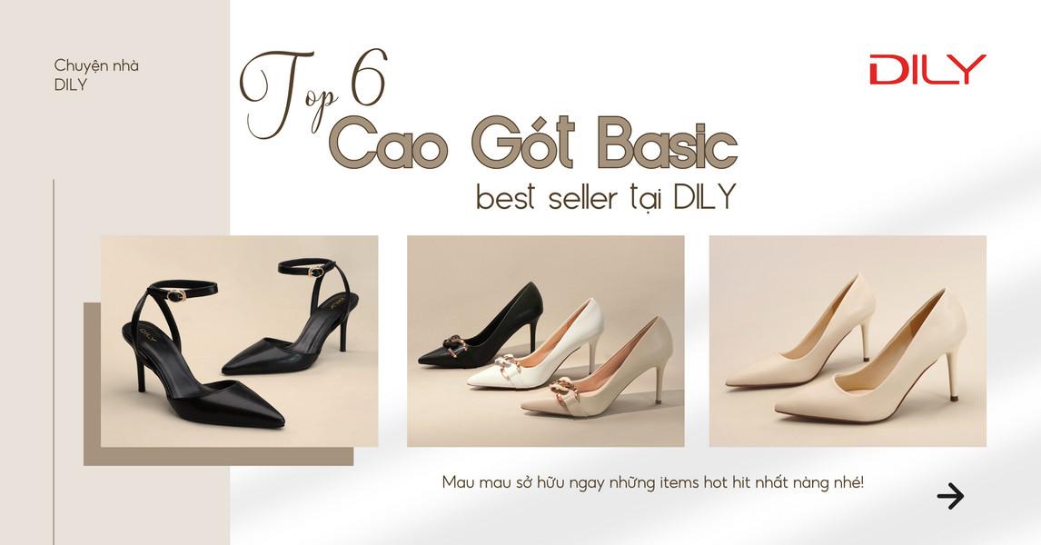 Top 6 mẫu giày cao gót basic bán chạy nhất tại DILY